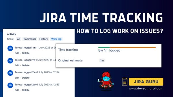 Jira Time Tracking: How to log work on issues | Jira Guru